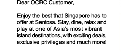 OCBC Bank | Exclusive Deals on Sentosa